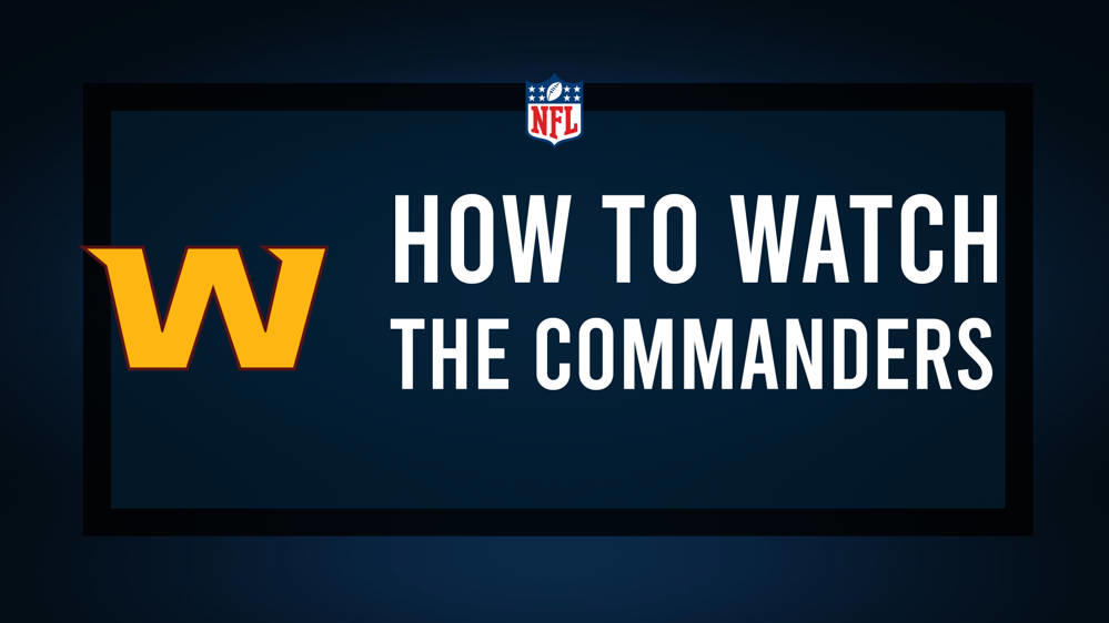 What channel is the Commanders game on: 2024 TV and live stream info ...